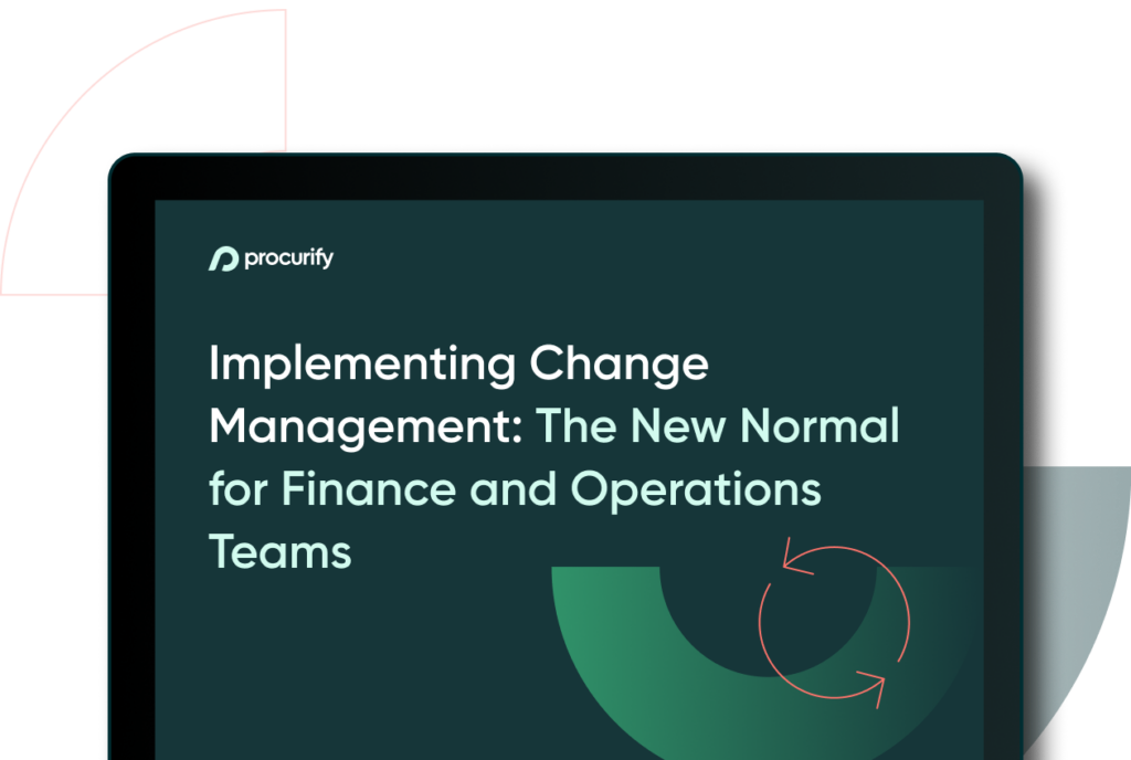 Implementing Change Management for Finance Teams | Procurify