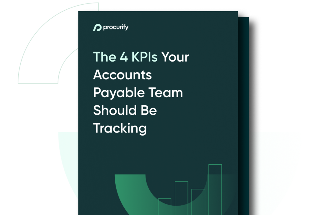 4 Accounts Payable KPIs You Should Track | Procurify